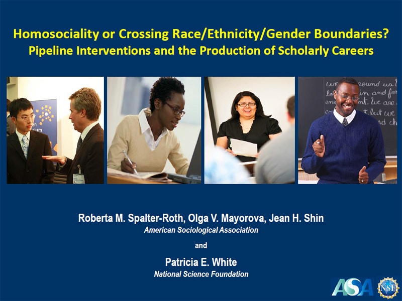 Homosociality or Crossing Race/Ethnicity/Gender Boundaries? Pipeline ...